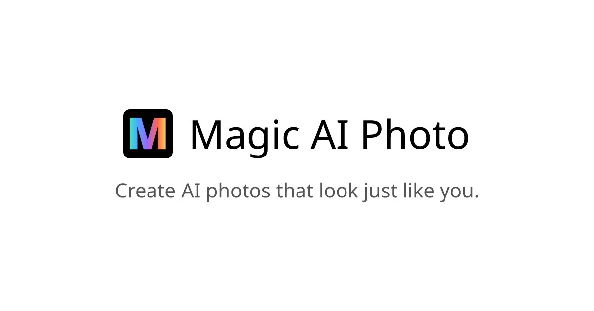 Magic AI Photo - Create High-Quality AI Photos of Yourself